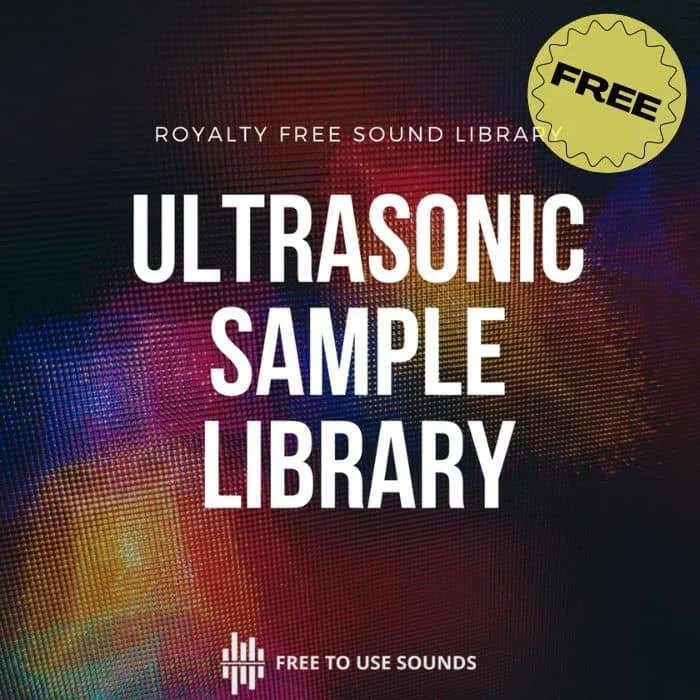 Ultrasonic Sounds For Sound Design — Free to Use Sounds