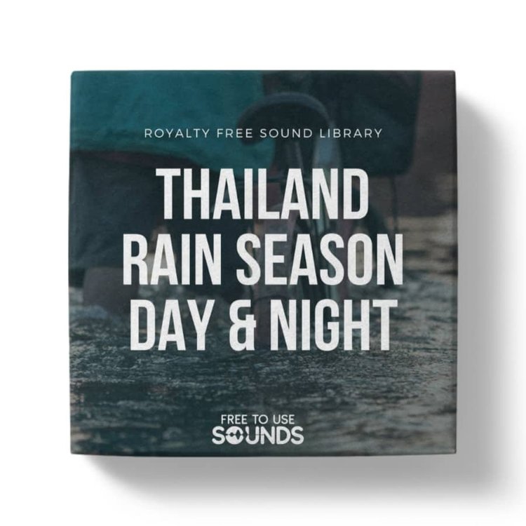 Rain Season Sound Library Thailand — Free to Use Sounds