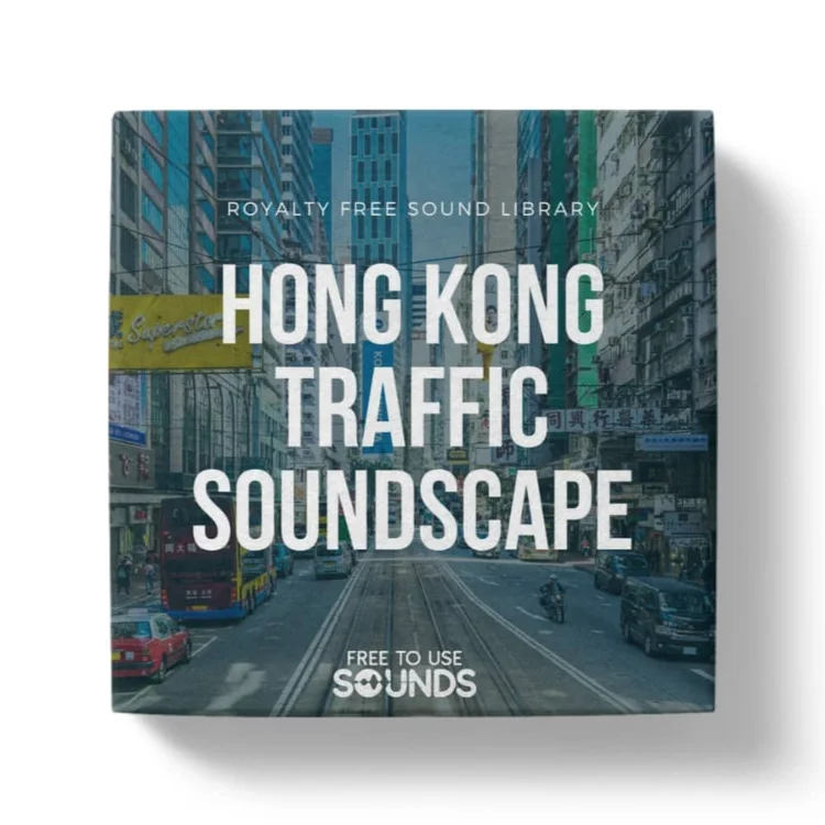 Hong Kong Street Ambience Sound Library — Free to Use Sounds