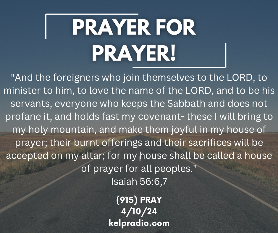 PRAYER… FOR PRAYER! — KELP Radio
