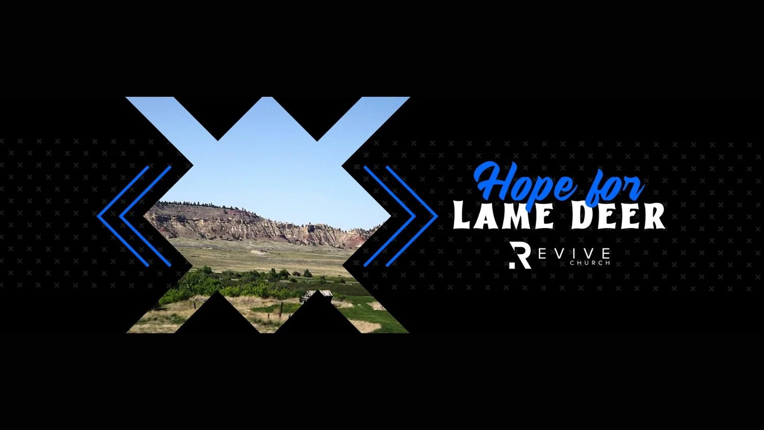 Hope for Lame Deer — Revive Church