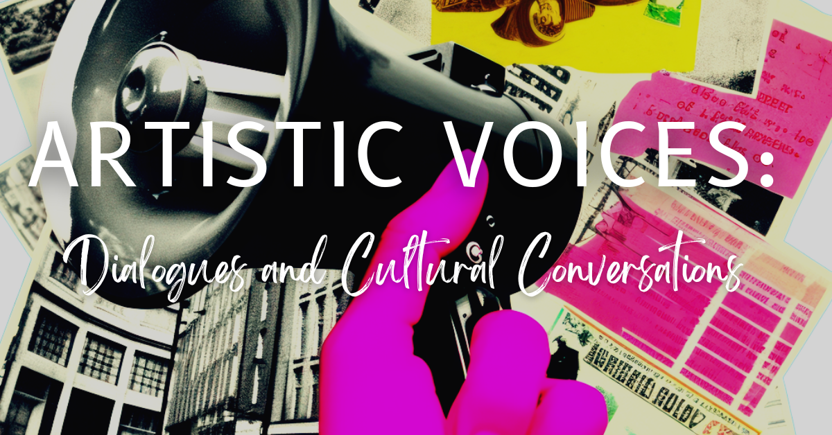 Artistic Voices — Art + Innovation + Wellbeing