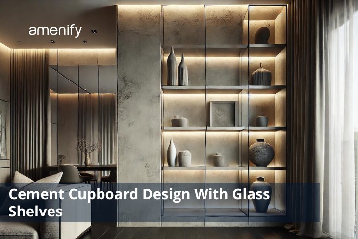 12 Cement Cupboard Designs for Modern Homes — Amenify India
