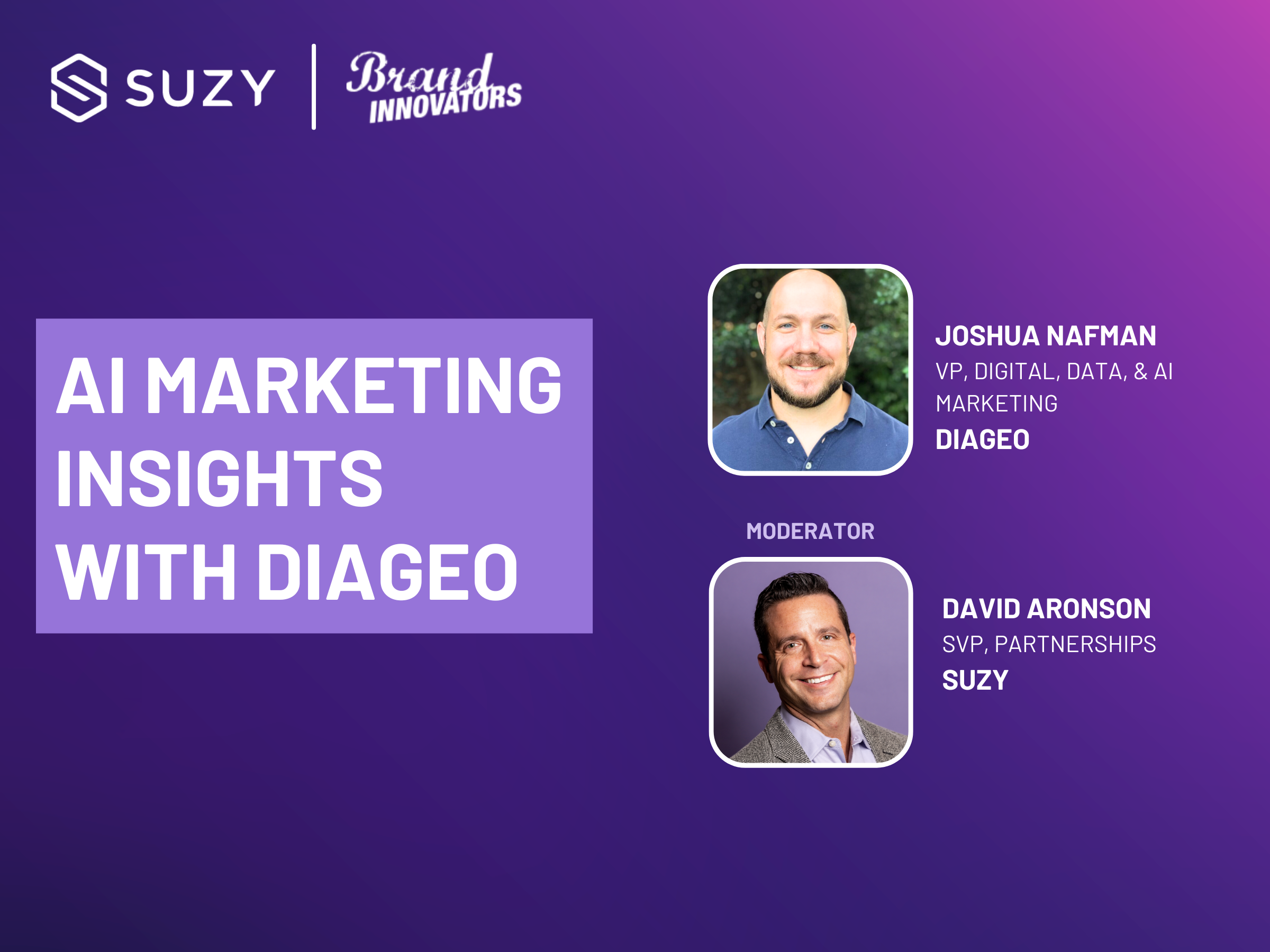 AI Marketing Insights with Diageo | Suzy Insights On-Demand