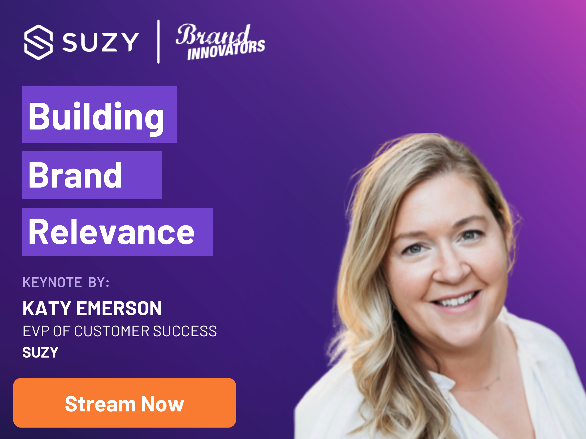 Building brand relevance | Suzy Insights On-Demand