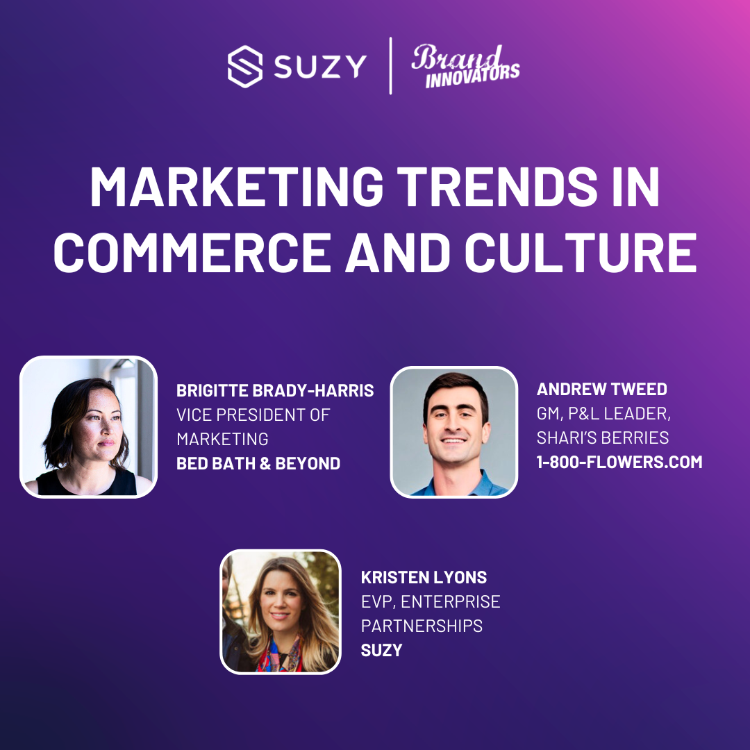 Marketing Trends in Commerce and Culture | Suzy Insights On-Demand