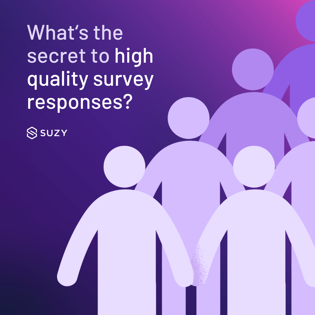 Why high quality survey responses matter and the secret to getting them ...