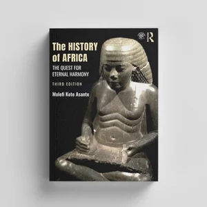 History of Africa - 3rd Edition — Molefi Kete Asante