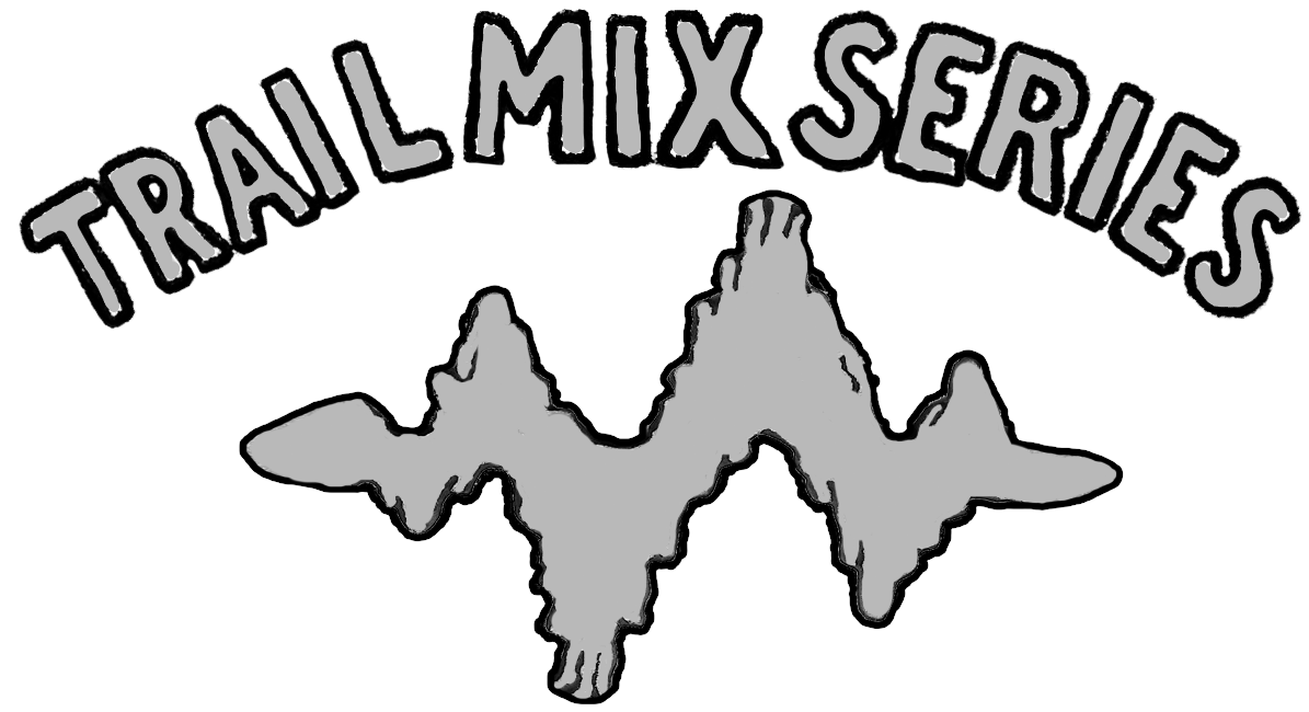 Trail Mix Series