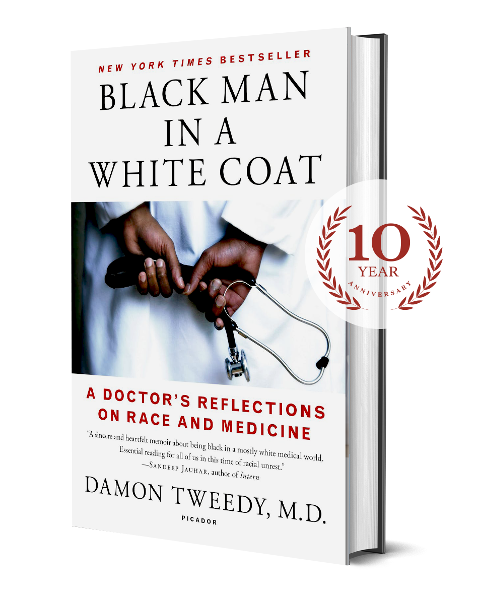 About 1 — Damon Tweedy, M.D.
