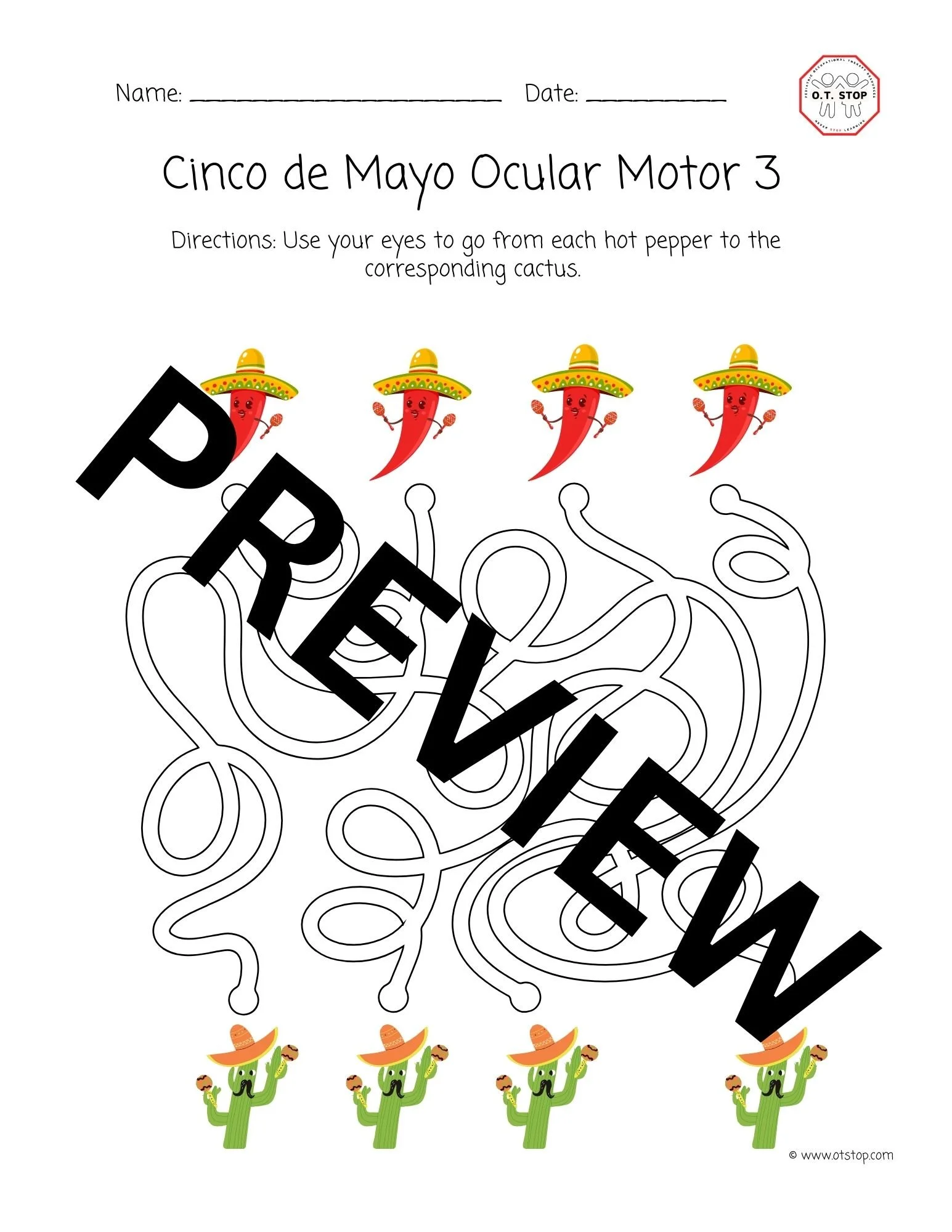 Cinco De Mayo Ocular Motor — O.T. Stop
