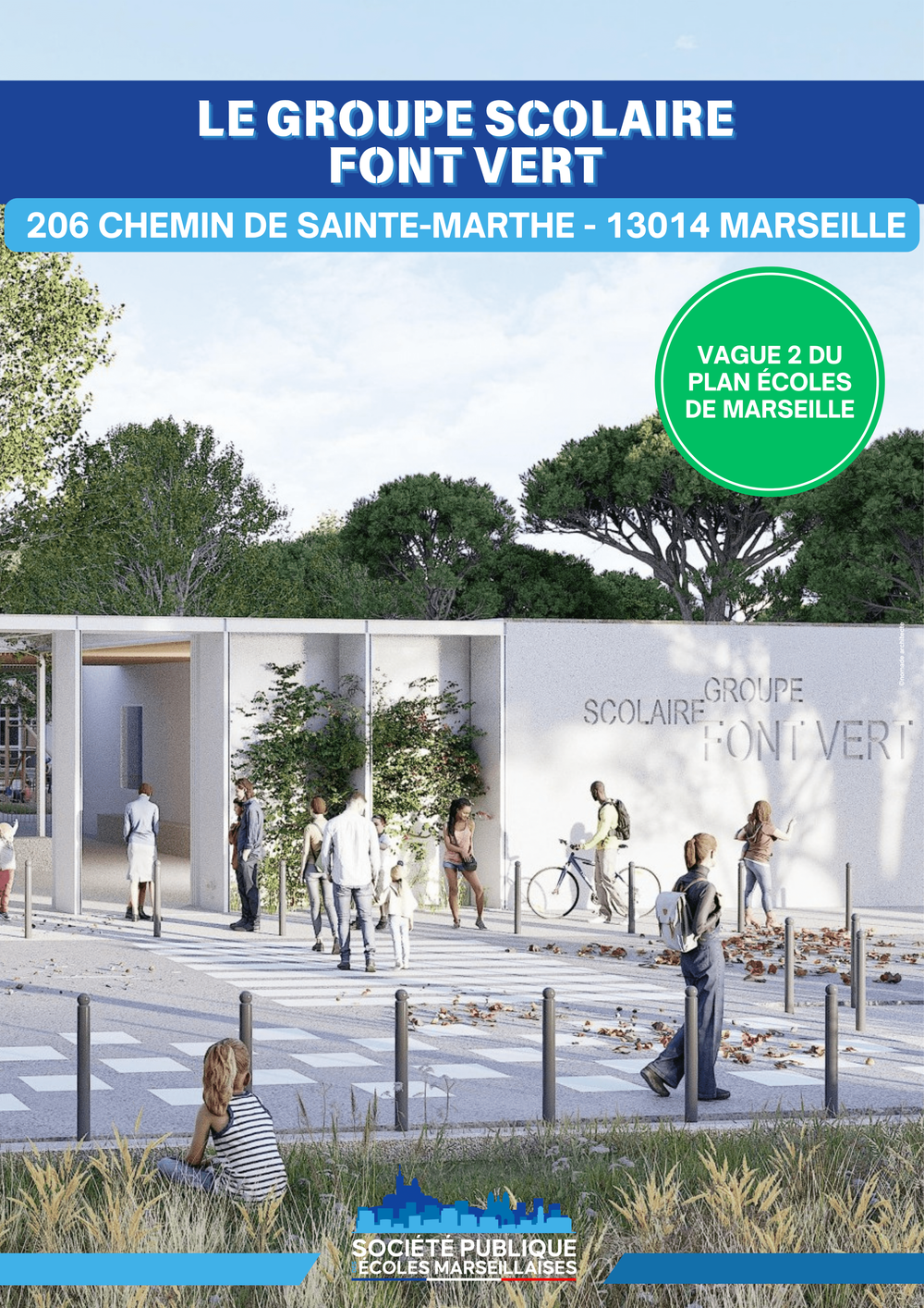 Font Vert — Société Publique des Ecoles Marseillaises (SPEM)