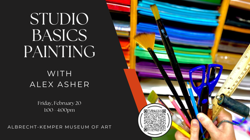 Studio Basics Painting with Alex Asher — Albrecht-Kemper Museum of Art