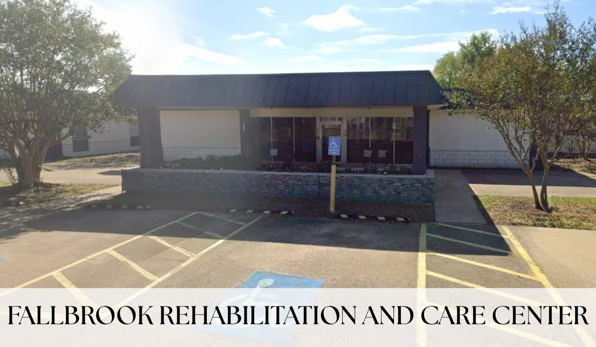 Fallbrook Rehabilitation and Care Center
