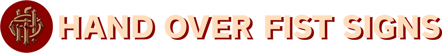 Custom Sign Painter Philadelphia - HAND OVER FIST SIGNS