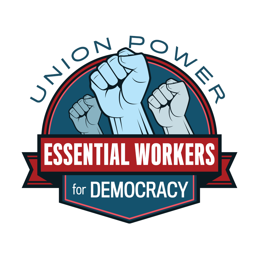 Essential Workers for Democracy | Build a Stronger UFCW