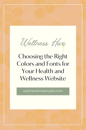 Choosing the Right Colors and Fonts for Your Health and Wellness ...