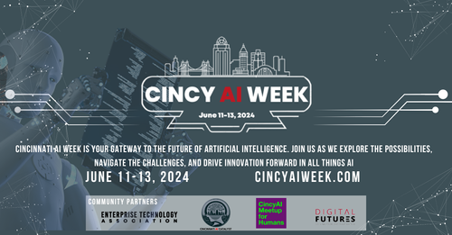 Introducing Cincy AI Week! (June 11-13) — Enterprise Technology Association