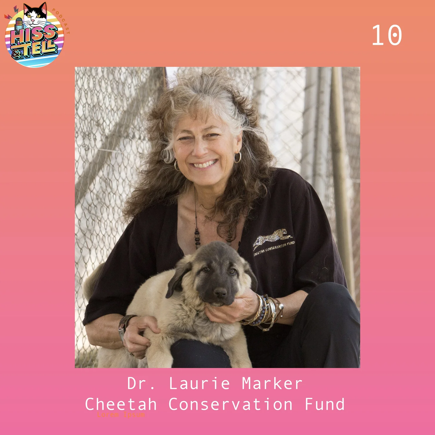 Dr. Laurie Marker, Cheetah Conservation Fund