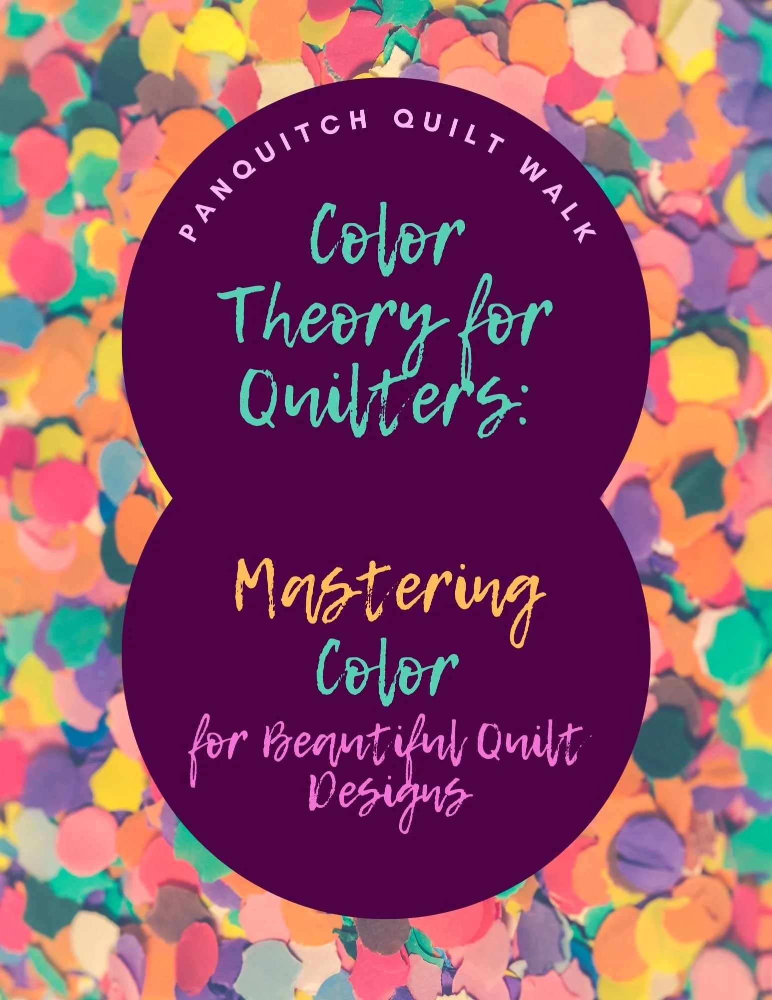 Color Theory for Quilters — Quilt Walk Fest