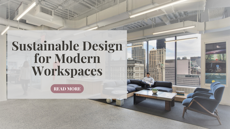 Sustainable Design for Modern Workspaces — CBH Interiors