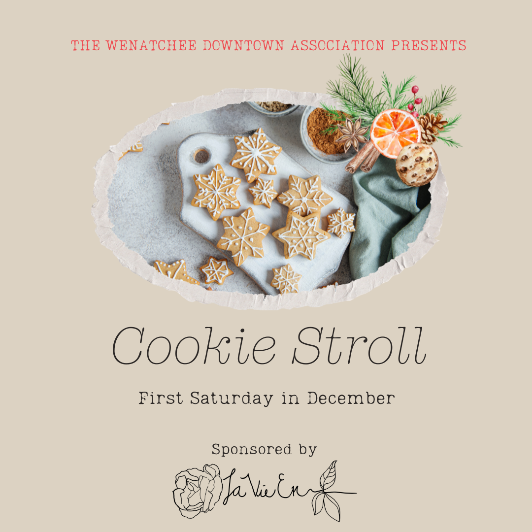 Downtown Cookie Stroll — Wenatchee Downtown Association
