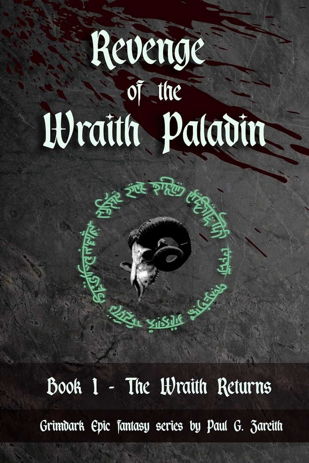 Review: The Wraith Returns by Paul G. Zareith — SFF Insiders