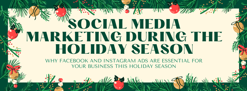 Social Media Holiday Marketing — Arcadia Advertising