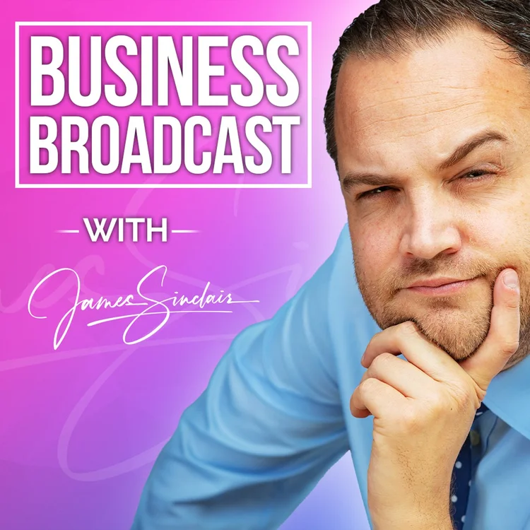 James Sinclair - Successful Business Owner, Entrepreneur, Author and ...