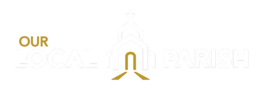 OUR LOCAL PARISH