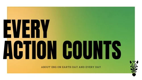 Every Action Counts: About ESG on Earth Day and Every Day — United ...