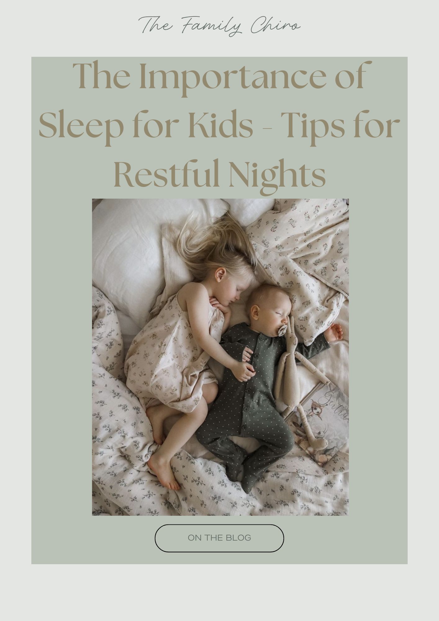 The Importance of Sleep for Kids – Tips for Restful Nights — THE FAMILY ...