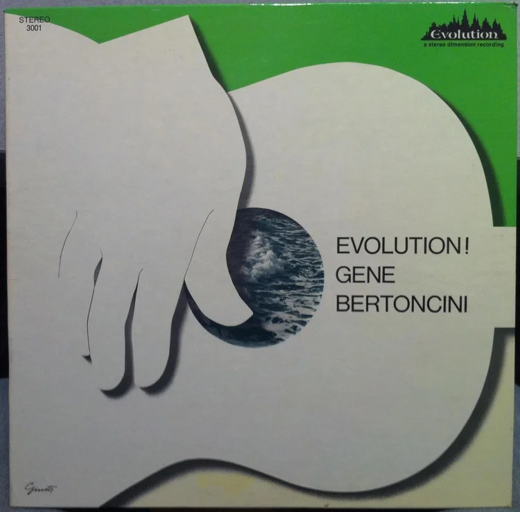 Evolution! — Gene Bertoncini