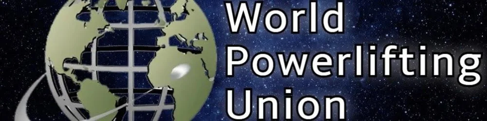 British Powerlifting Federation & World Powerlifting Union