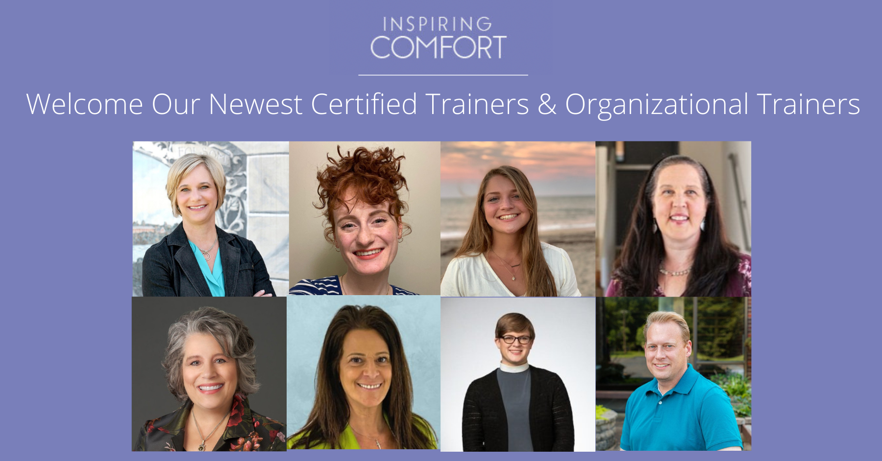 Inspiring Comfort Welcomes 8 New Certified Trainers and Organizational ...