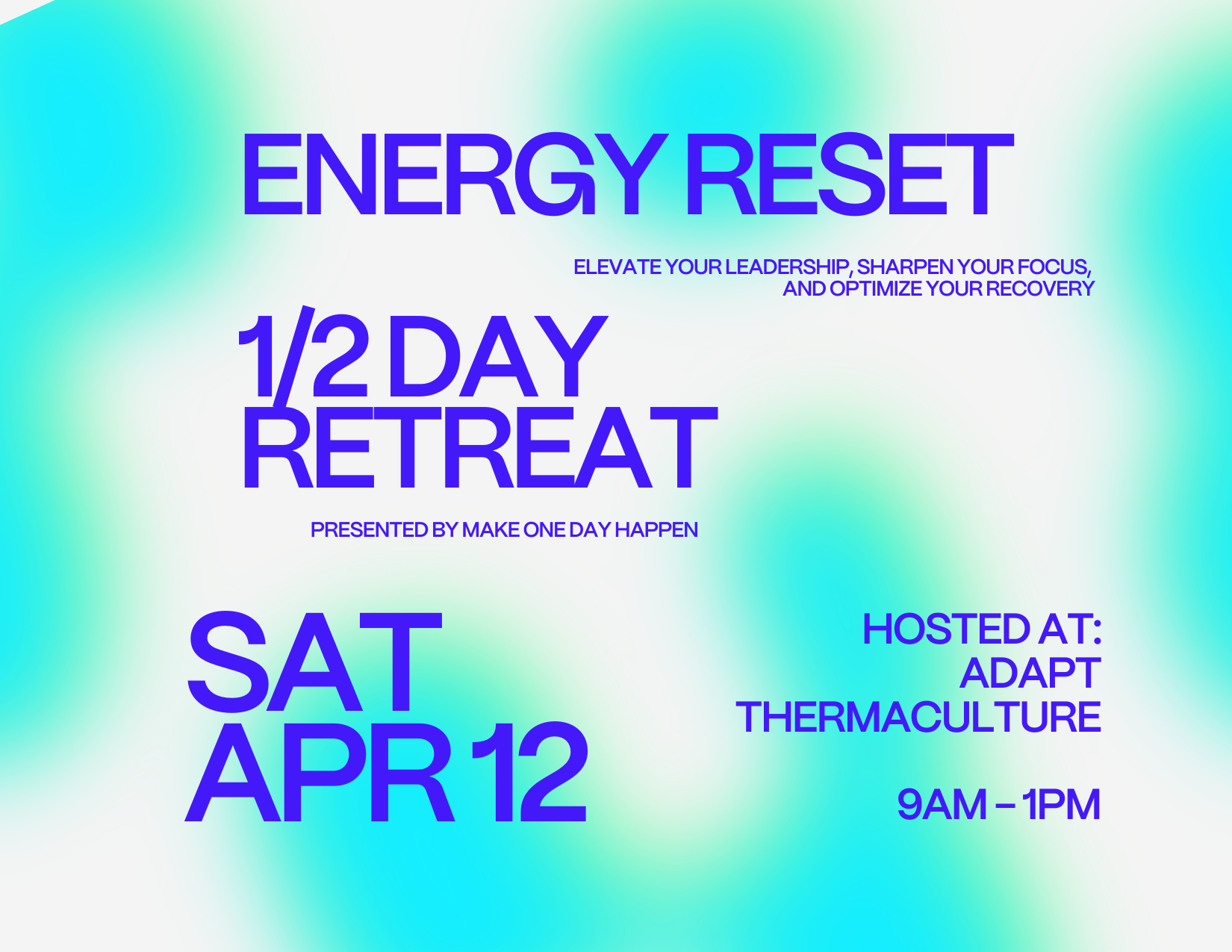 Energy reset 1/2 Day Retreat presented by modh x adapt — Make One Day ...