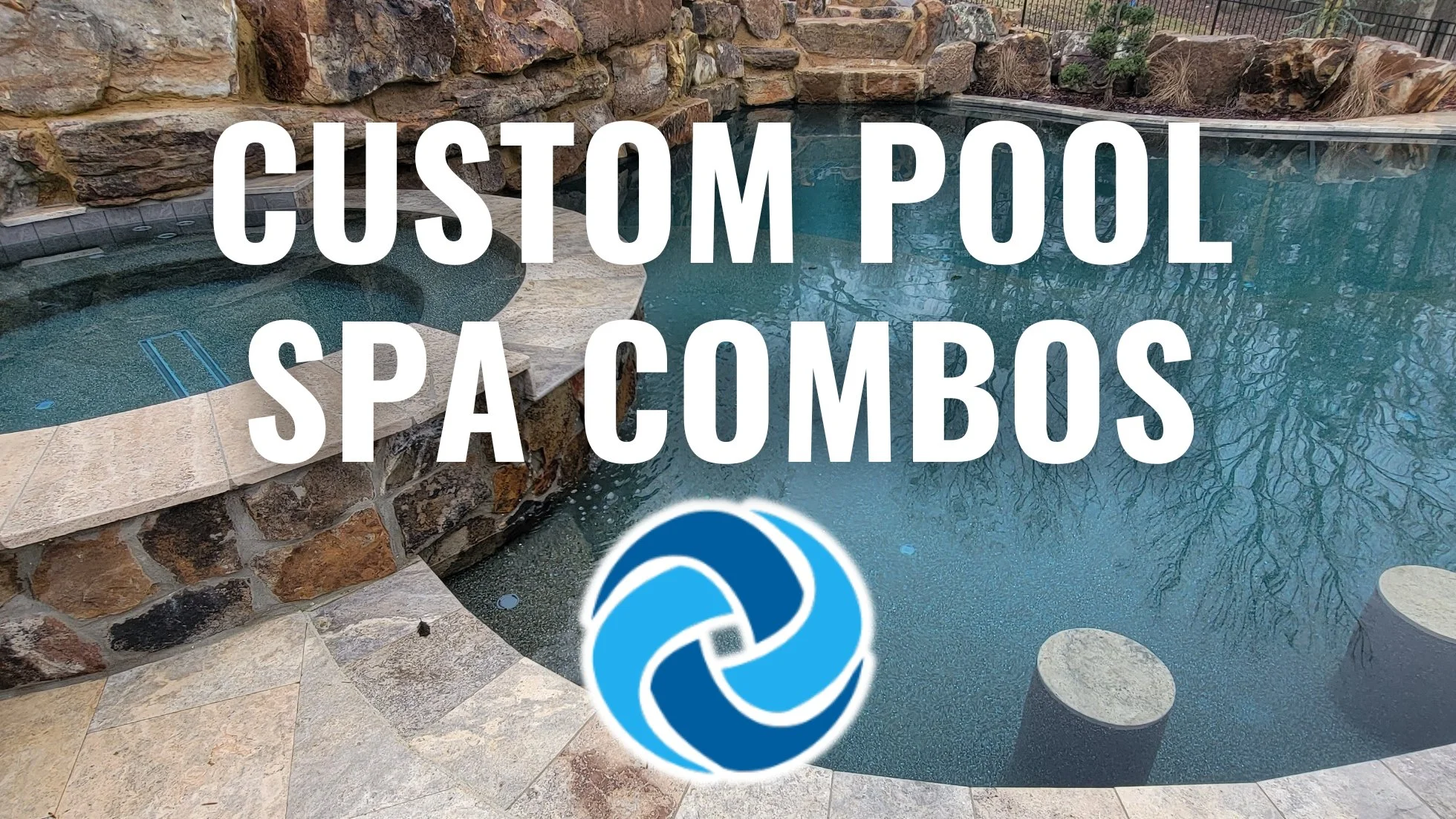 Summer Feature: Custom Pool Spa Combos — TrueBlue Pools