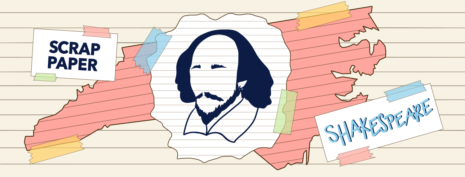 Scrap Paper Shakespeare