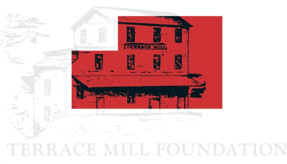 TERRACE MILL FOUNDATION