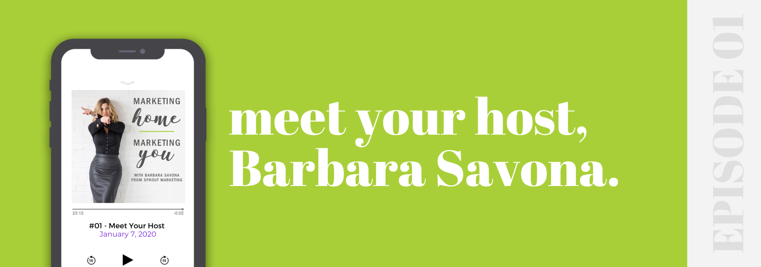 #01 - Meet Your Host, Barbara Savona: Business & Personal Life — Sprout ...