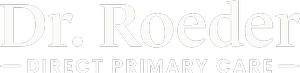 Dr. Roeder Direct Primary Care