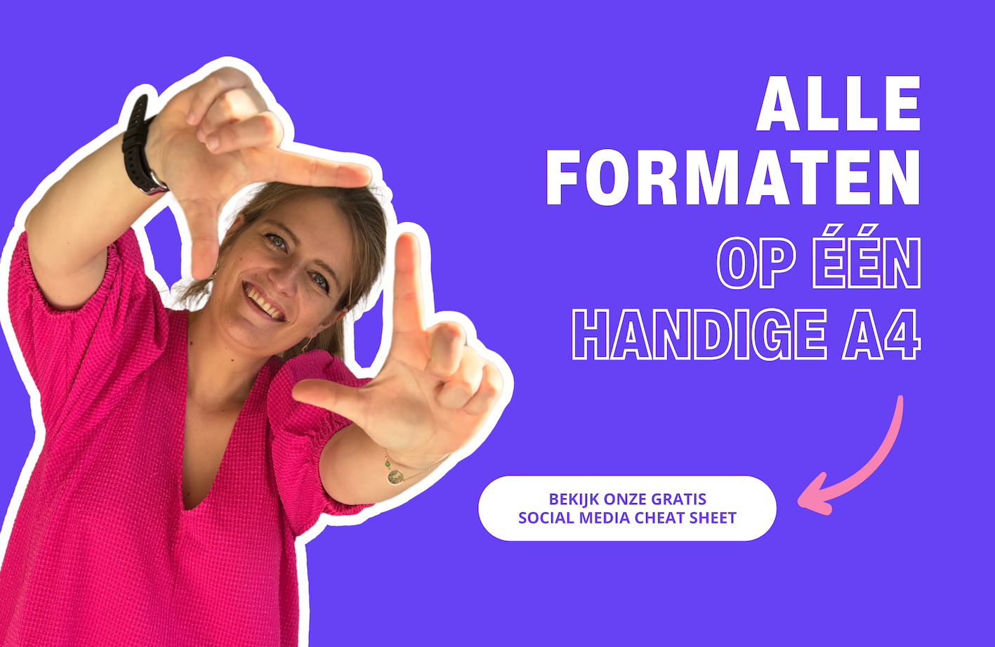 Overzicht social media formaten voor je visuals — Upflow