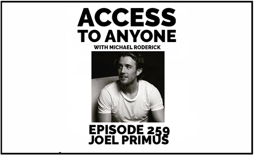 Interview with Michael Roderick on the Access to Anyone podcast: — Joel ...
