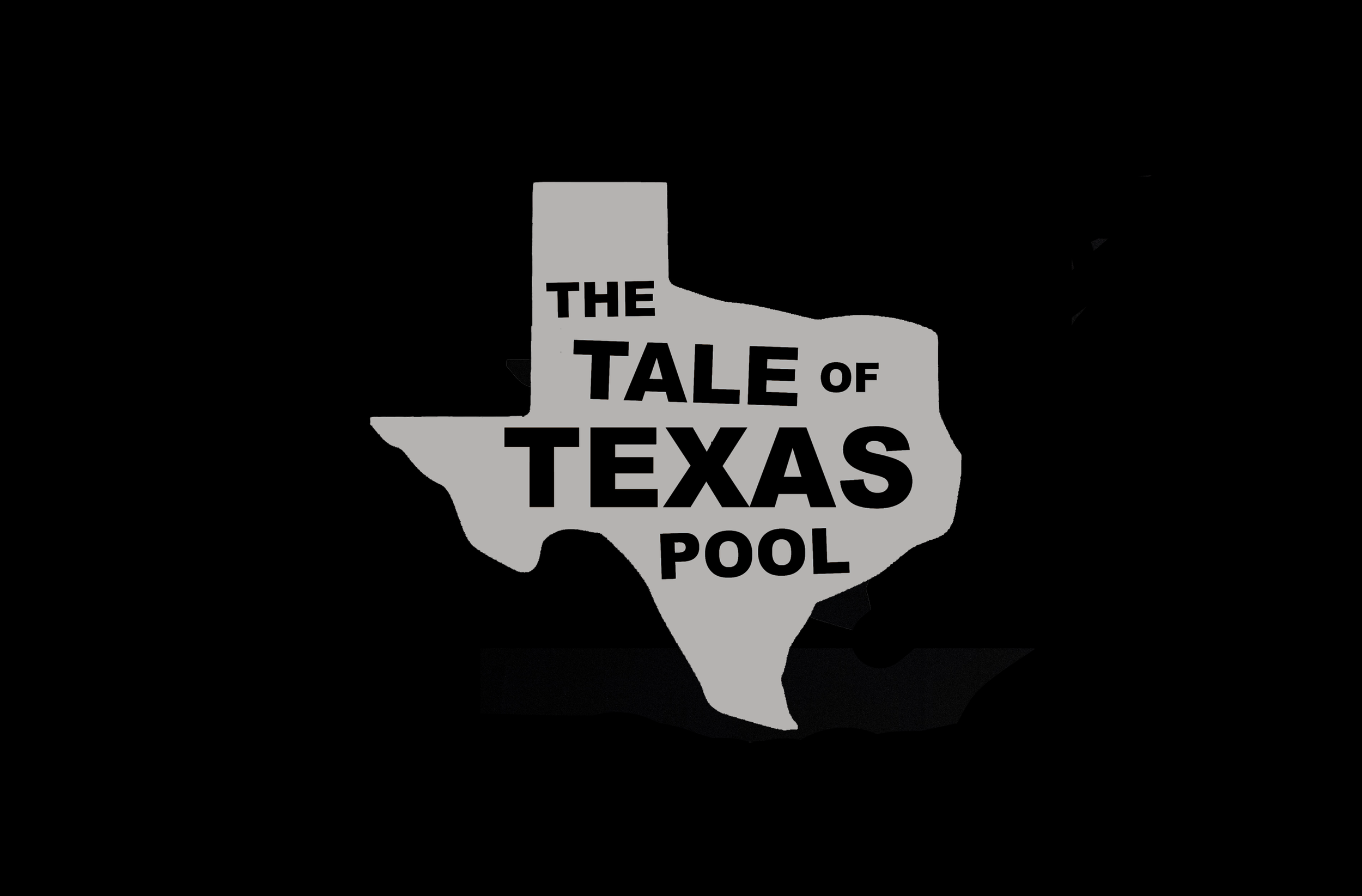The Tale of Texas Pool