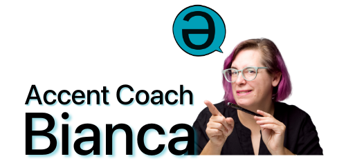 Accent Coach Bianca