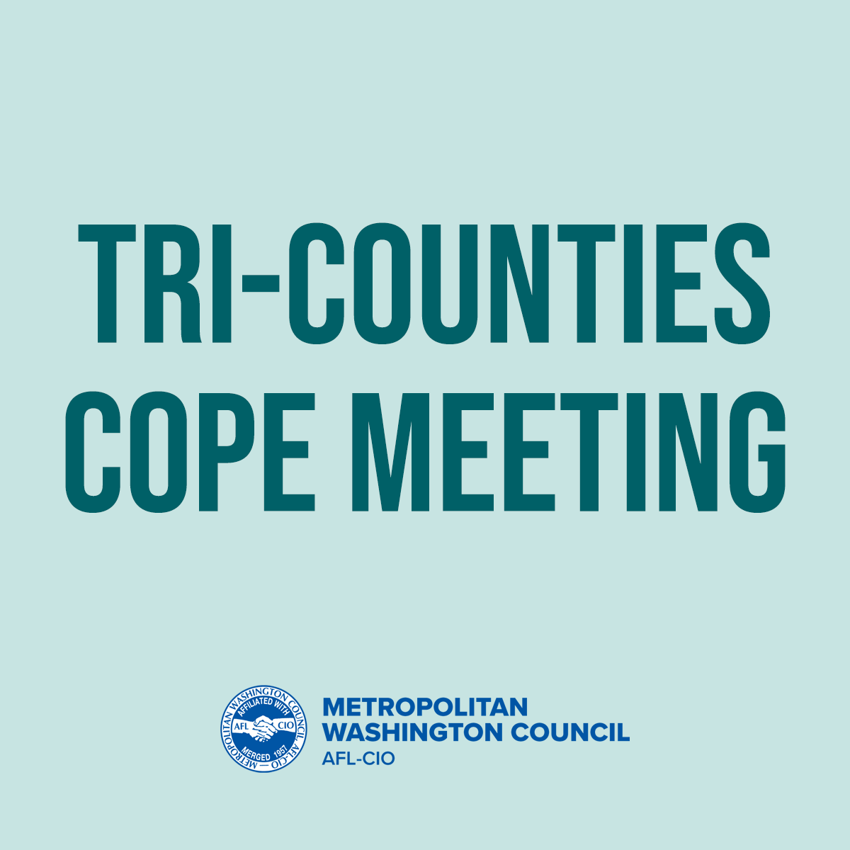 Upcoming Events — Metropolitan Washington Council, AFL-CIO