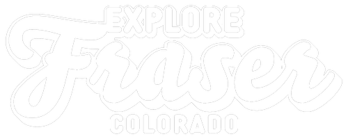 Explore Fraser, Colorado - Activities, Food, Lodging, Events