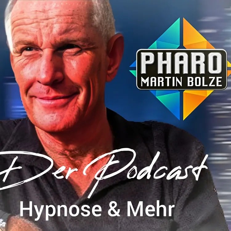 Die Welt der Hypnose mit PHARO Martin Bolze®!