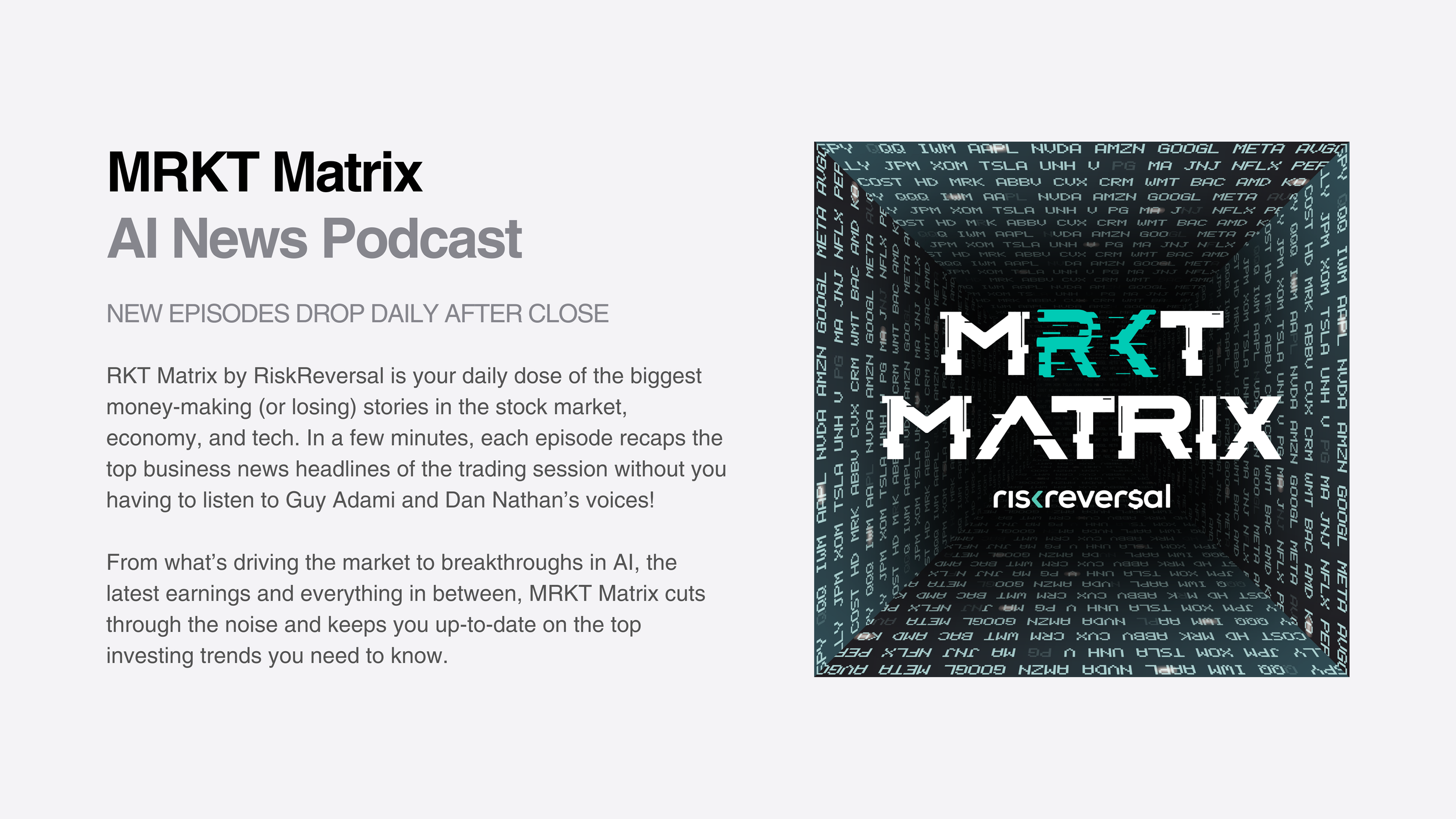 MRKT Matrix — RiskReversal Media