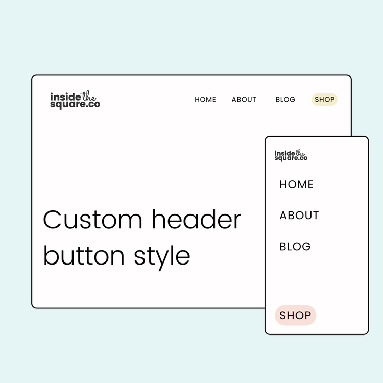 How to Style Squarespace Navigation Buttons (Desktop & Mobile ...